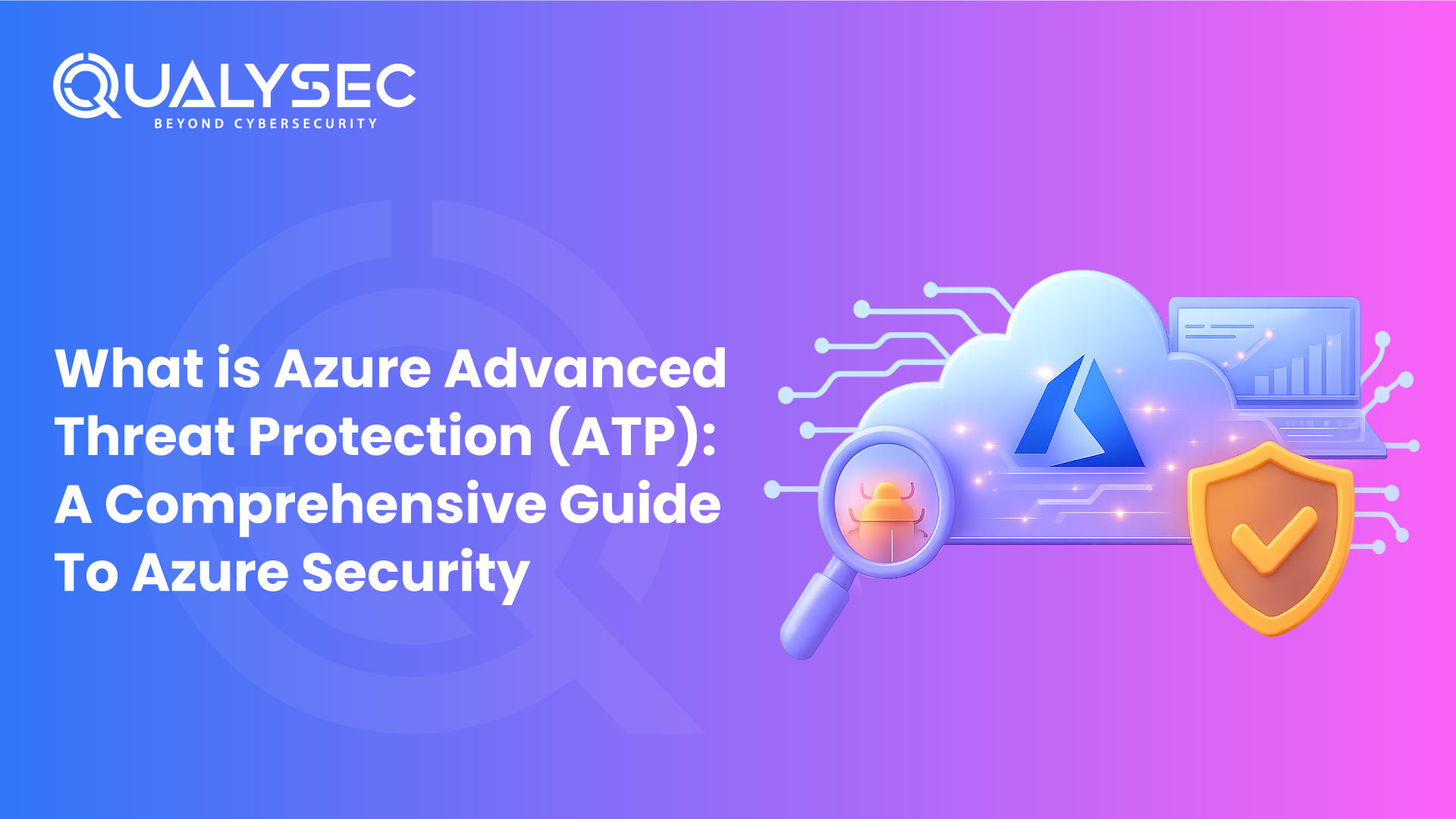 What is Azure Advanced Threat Protection (ATP)?