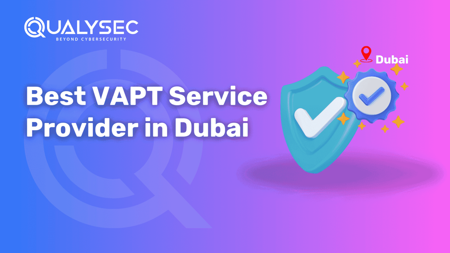 Best VAPT service provider in Dubai [ Qualysec ]