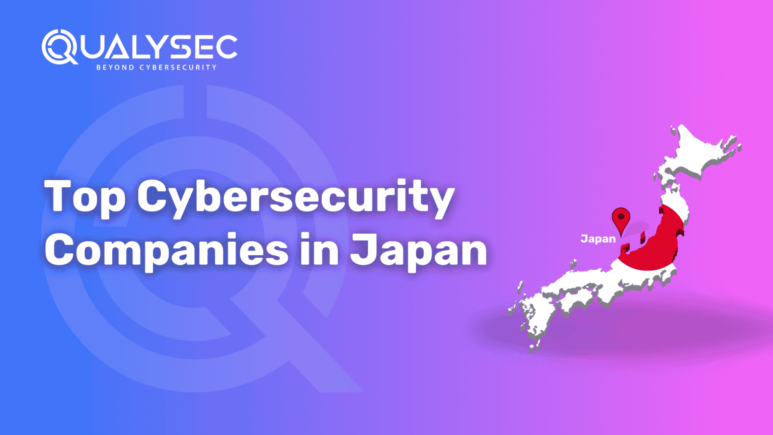 Find Top Cybersecurity Companies in Japan 2025 [Updated]