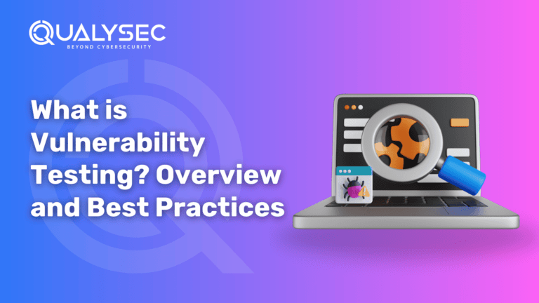 What Is Vulnerability Testing Overview And Best Practices