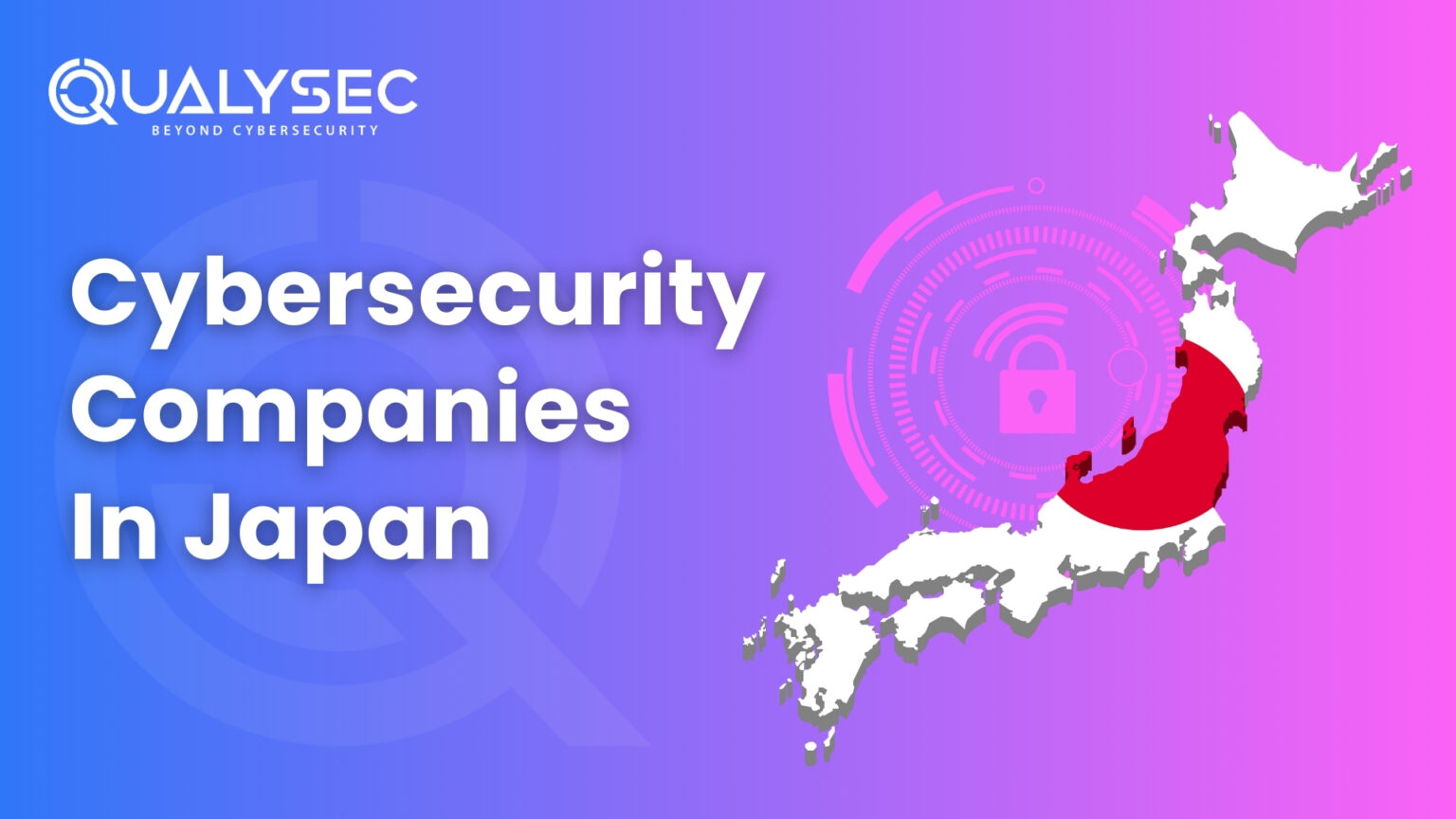 Top Cybersecurity Companies Japan | Cybersecurity Consulting
