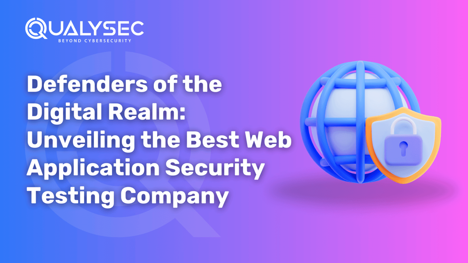 Best Web Application Security Testing Company of 2024