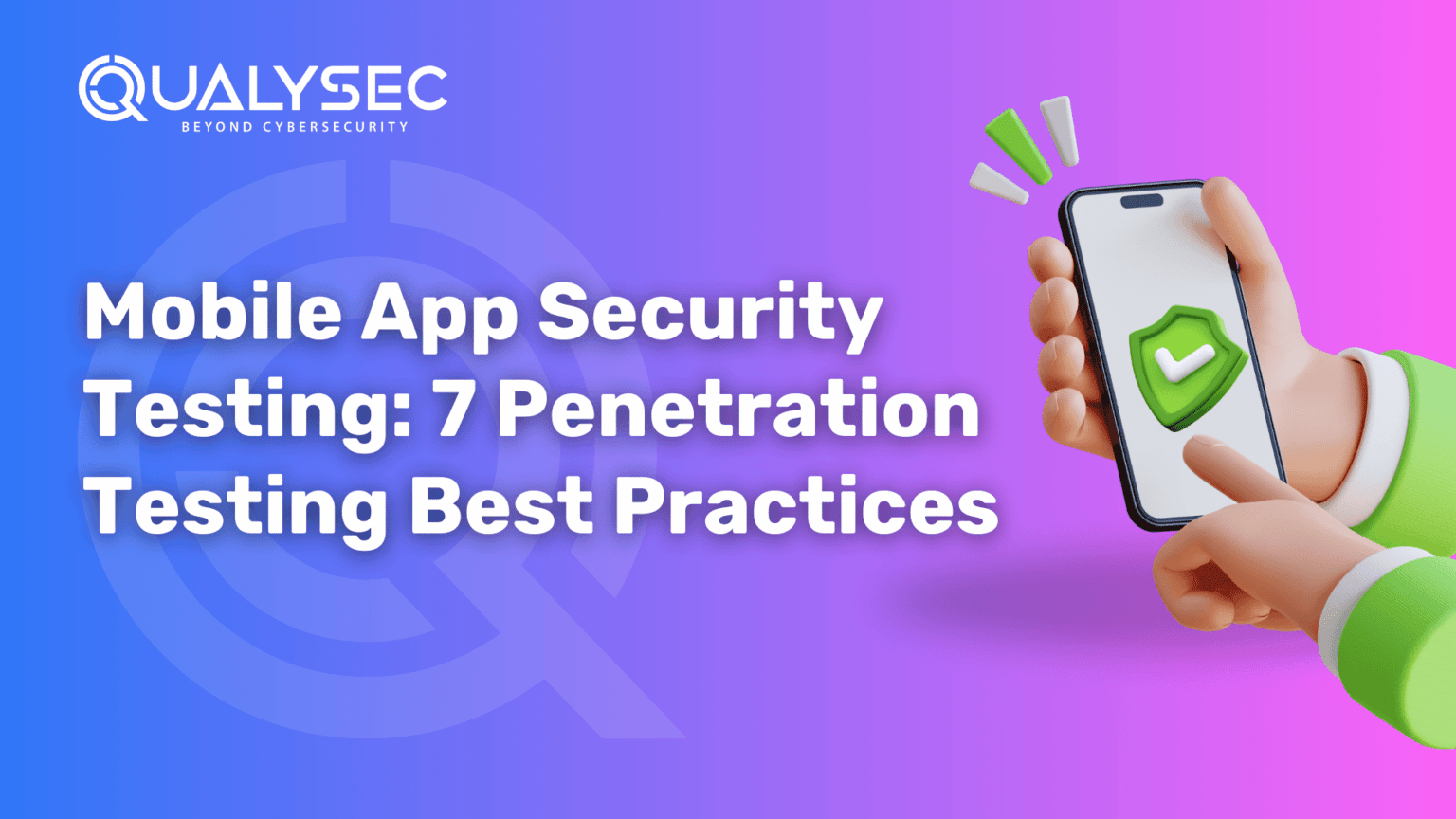 Mobile App Security Testing Mobile App Security Services