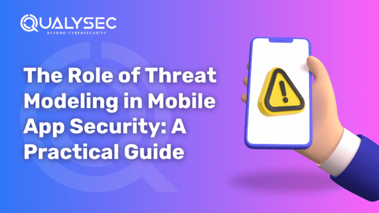 Mobile App Security threats Modeling- A Complete Guide