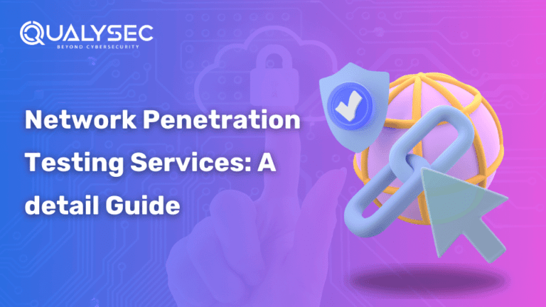 What is Network Penetration Testing : A Detailed Guide