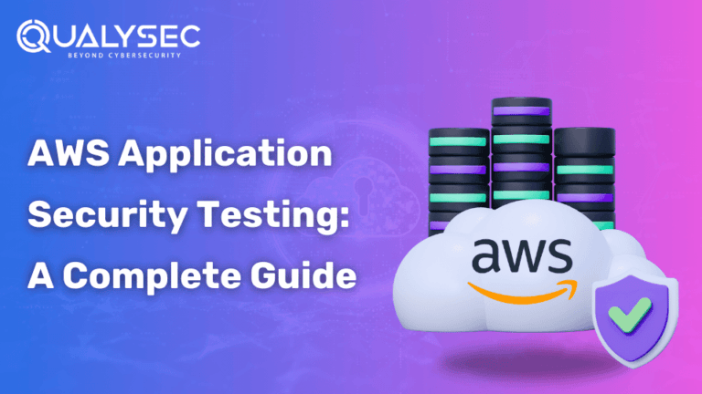 AWS Application Security Testing : A Complete Guide 2024