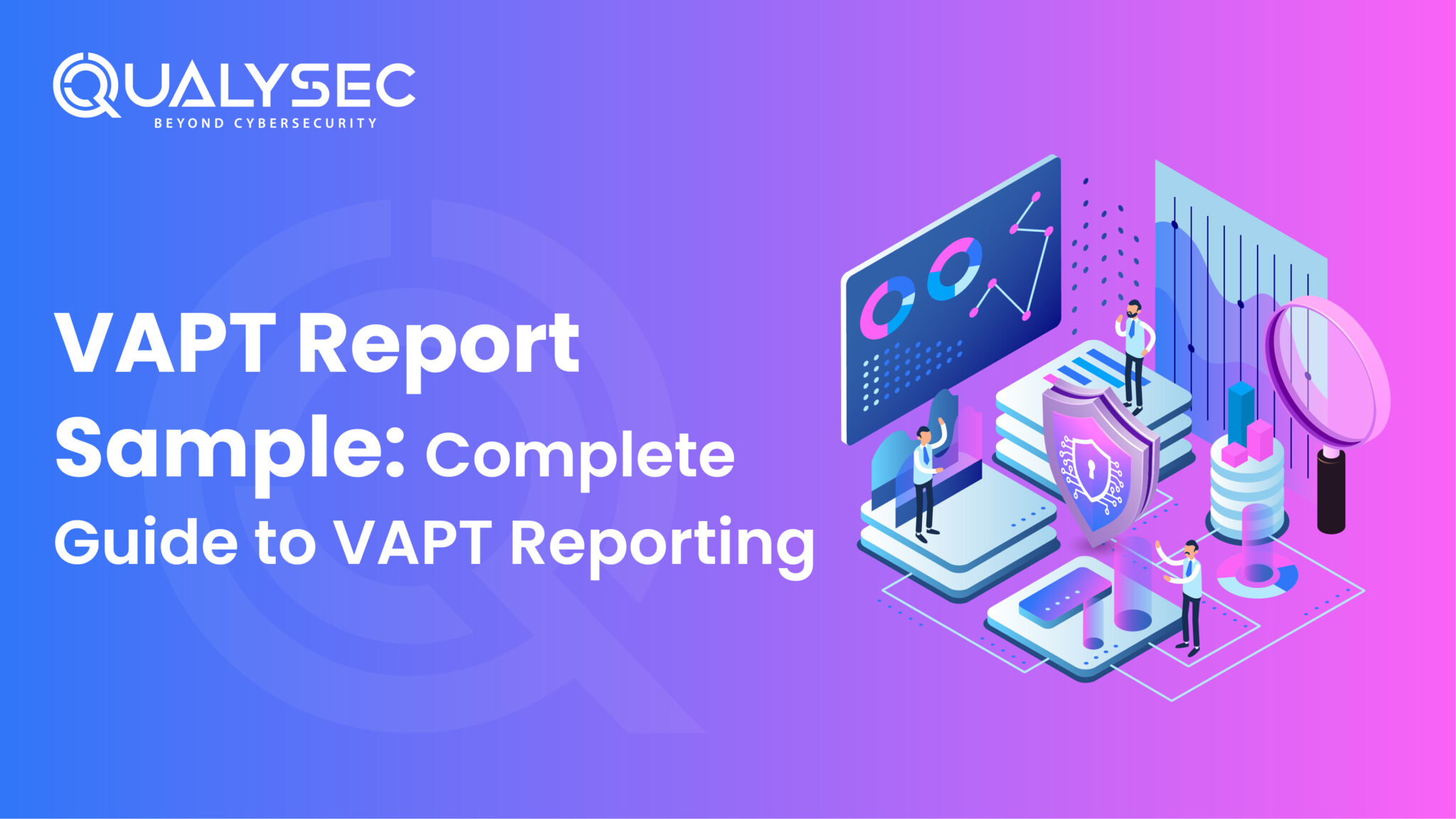 VAPT Report Sample: A Complete Guide For Business Owners