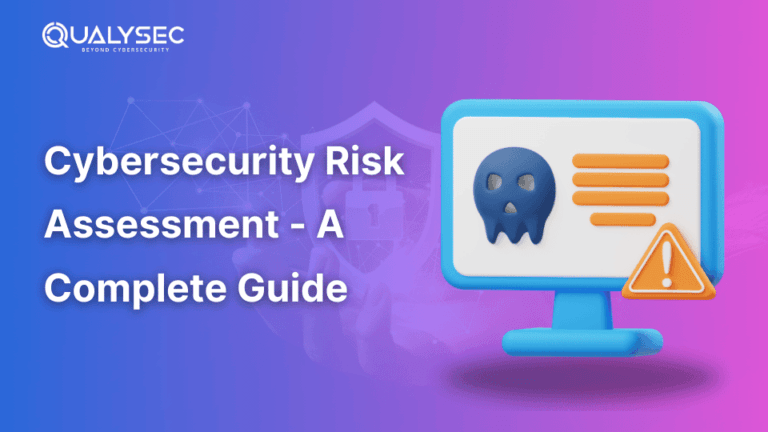 How to Conduct a Cybersecurity Risk Assessment