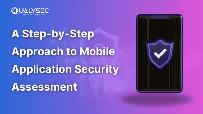 Mobile Application Security Assessment - A Complete Guide