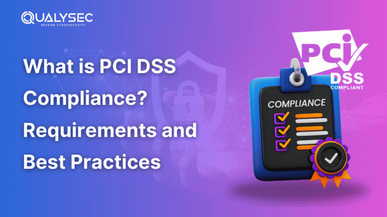 What is PCI DSS Compliance? Key Requirements & Best Practices