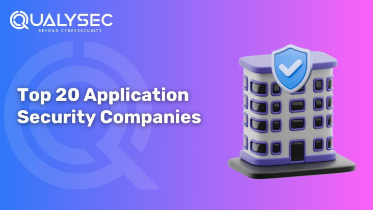 Top 20 Application Security Companies for 2026 (Reviewed)