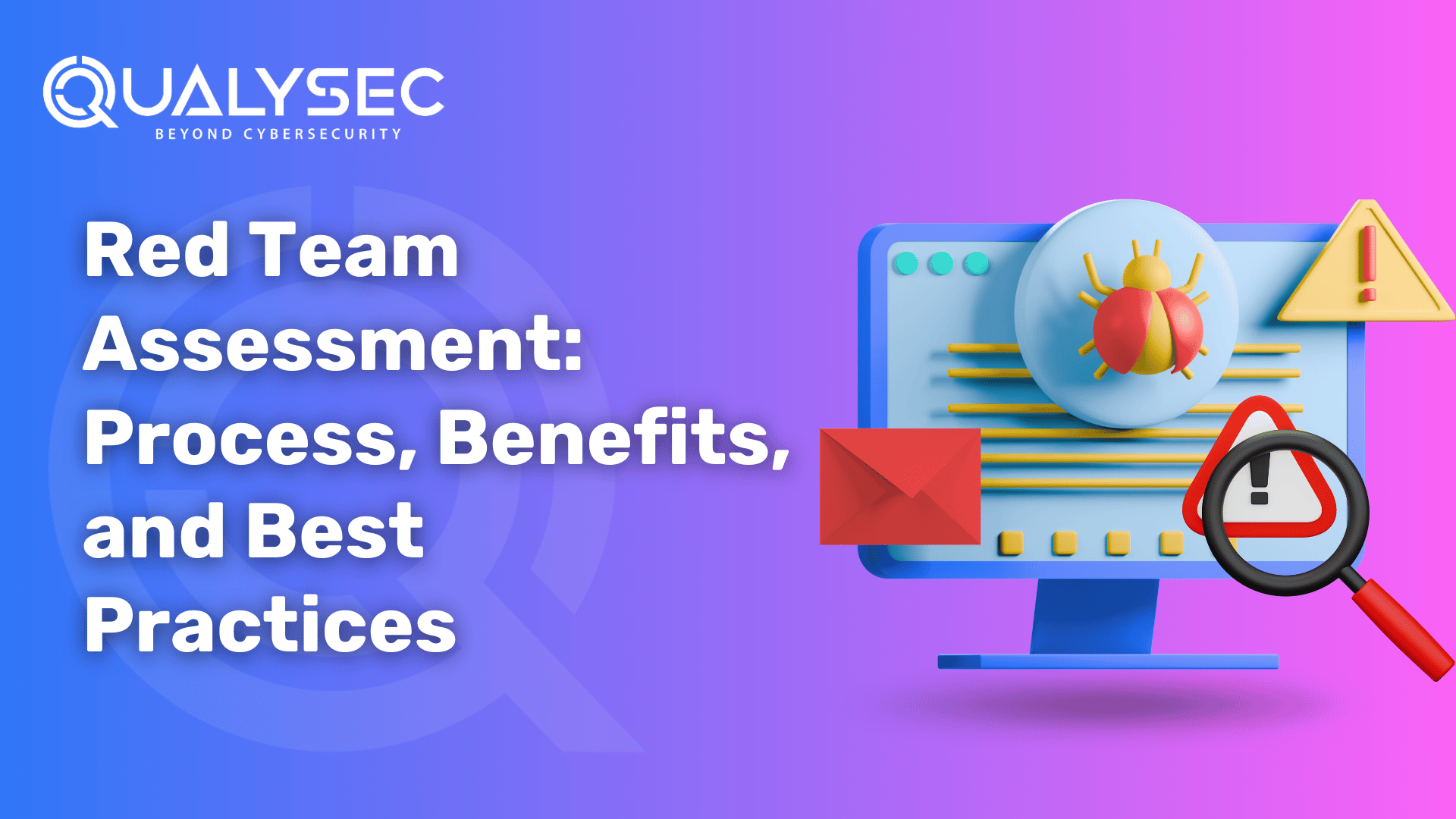 What Is a Red Team in Cybersecurity? A detailed Guide