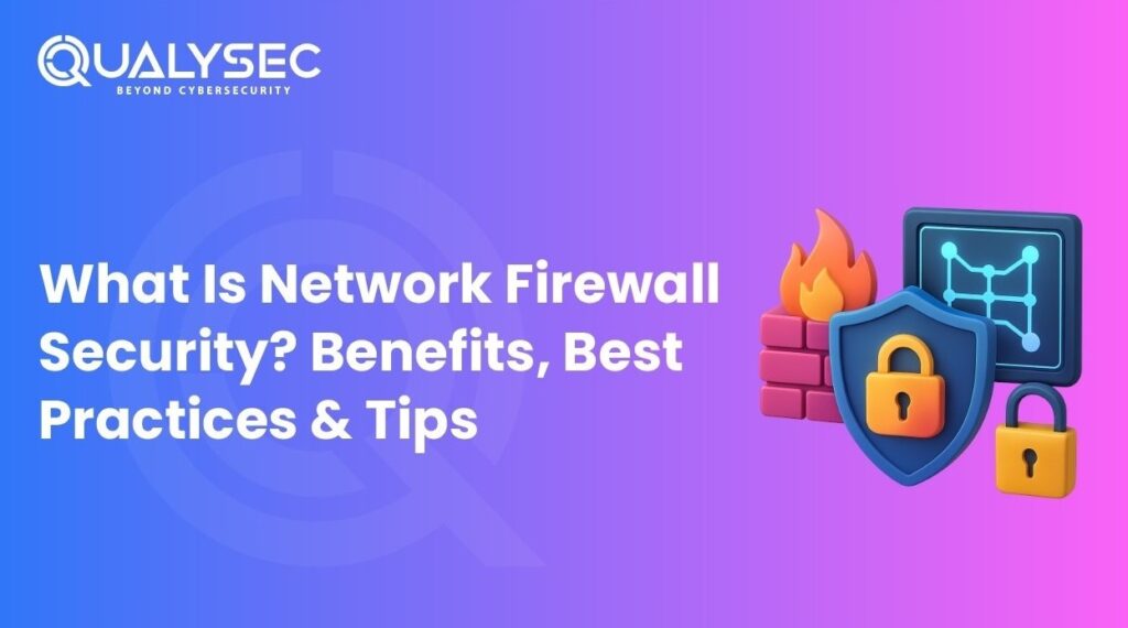 Network Firewall Security in Australia: Benefits & Best Practices
