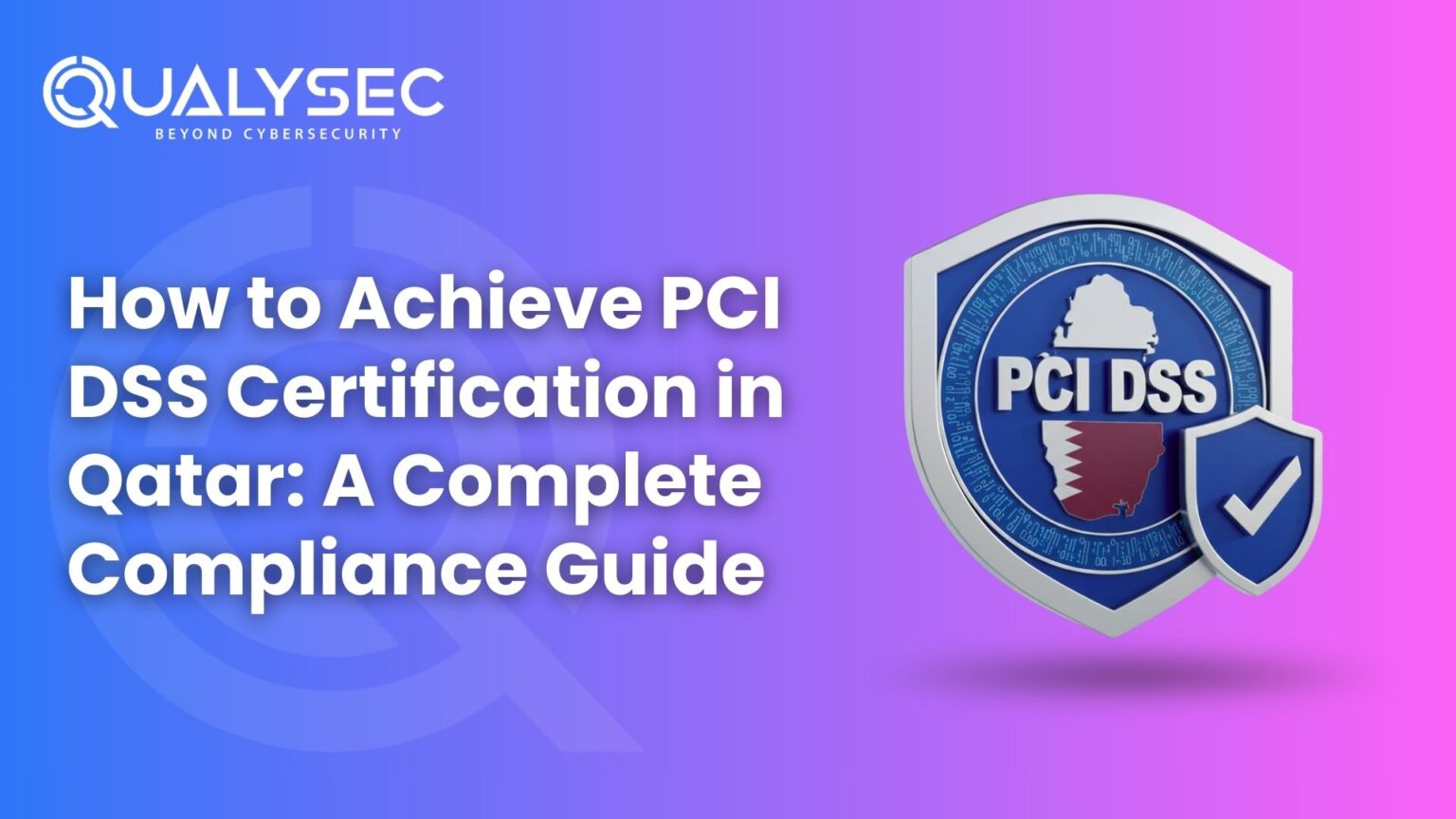 What is PCI DSS Compliance? Key Requirements & Best Practices