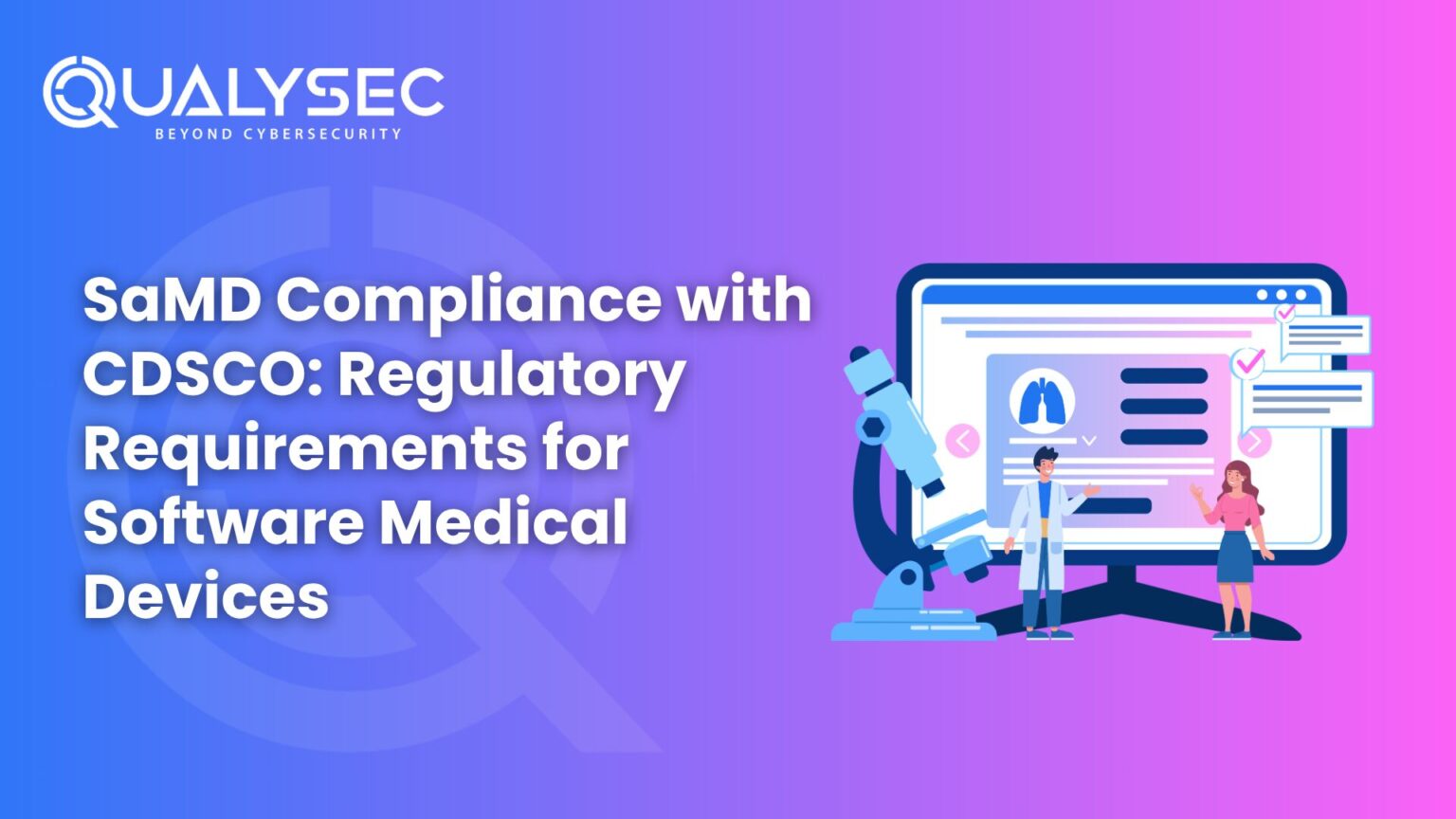 SaMD Compliance CDSCO Medical Device for India 2026